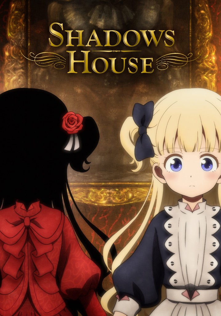Shadows House - Ver la serie de tv online Shadows House - Ver la serie de tv online
